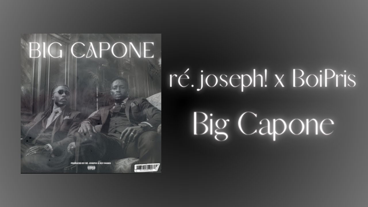 ré. joseph! x BoiPris - Big Capone (Official Audio) - YouTube