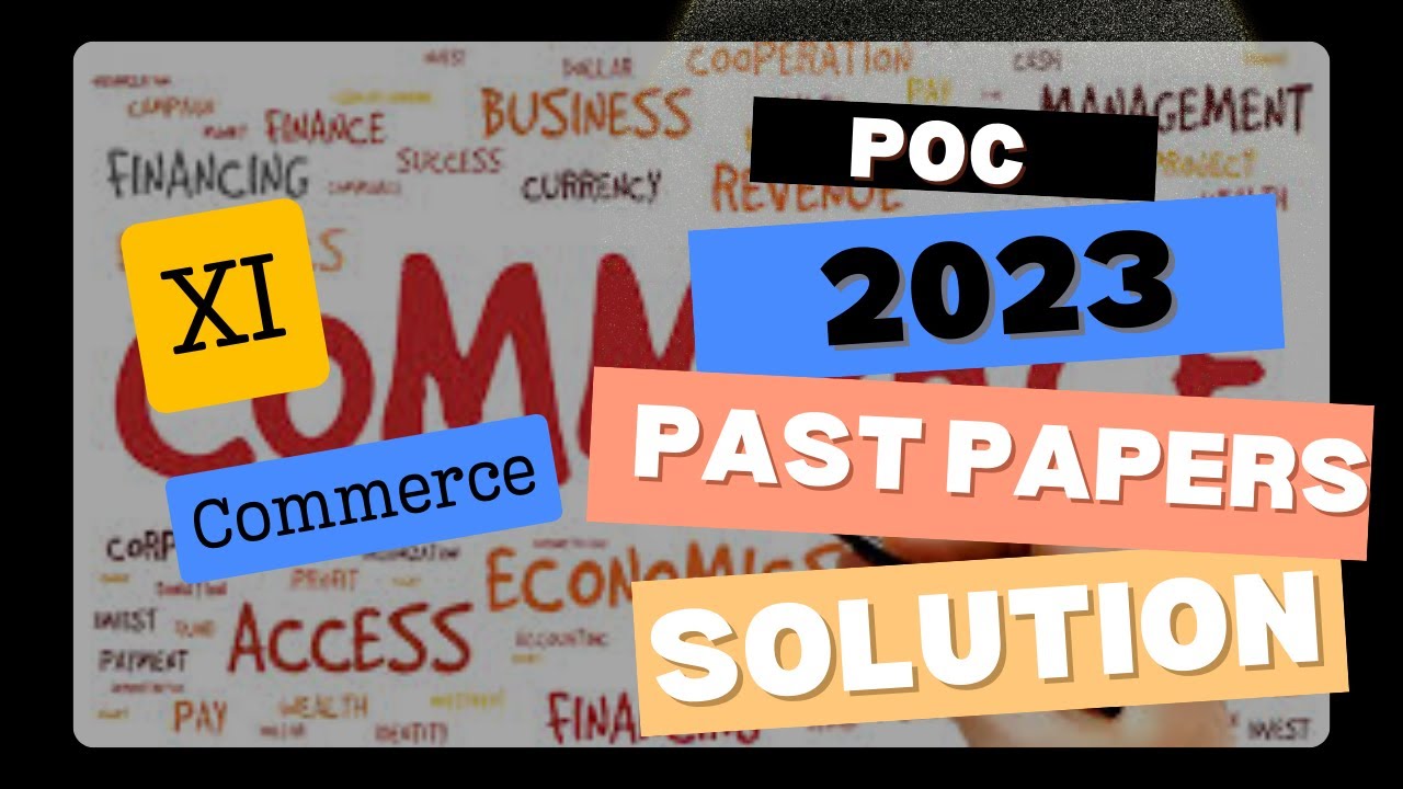 POC 2023 Solution || XI Com || BIEK || Exam Style - YouTube