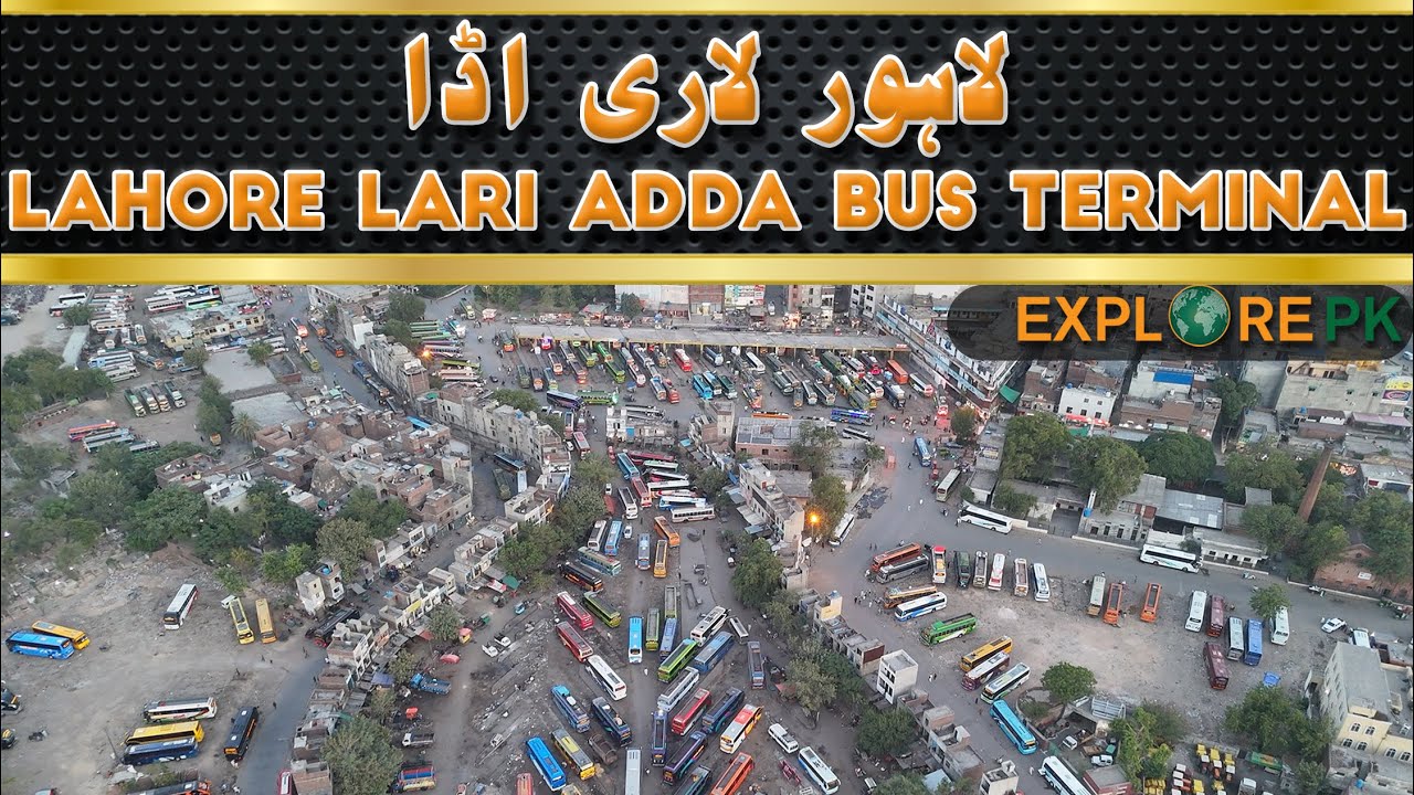 Lahore Lari adda drone view | Exploring Pakistan's Largest Transport ...