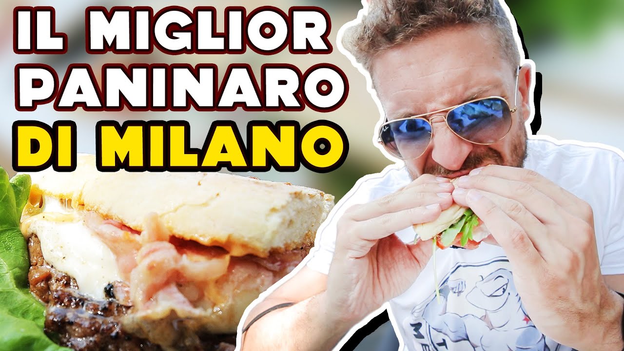 HO SCOPERTO IL MIGLIOR PANINARO DI MILANO - YouTube