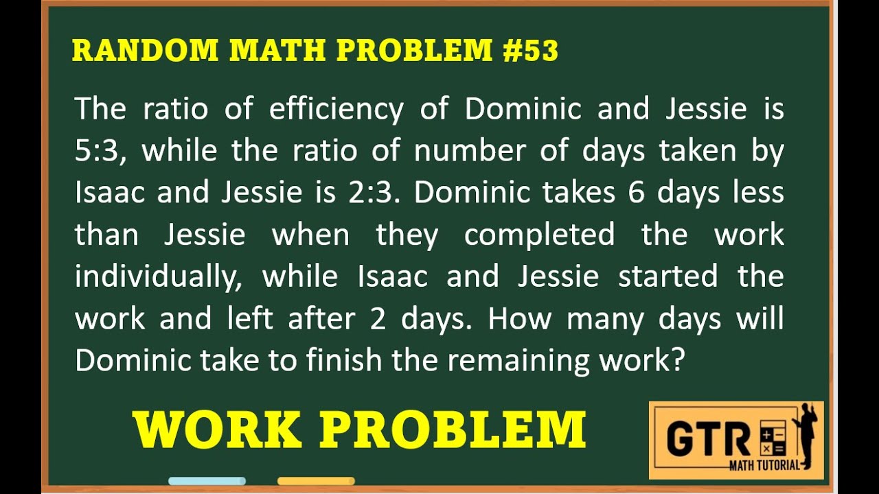 RANDOM MATH PROBLEM #53 | WORK PROBLEM - YouTube