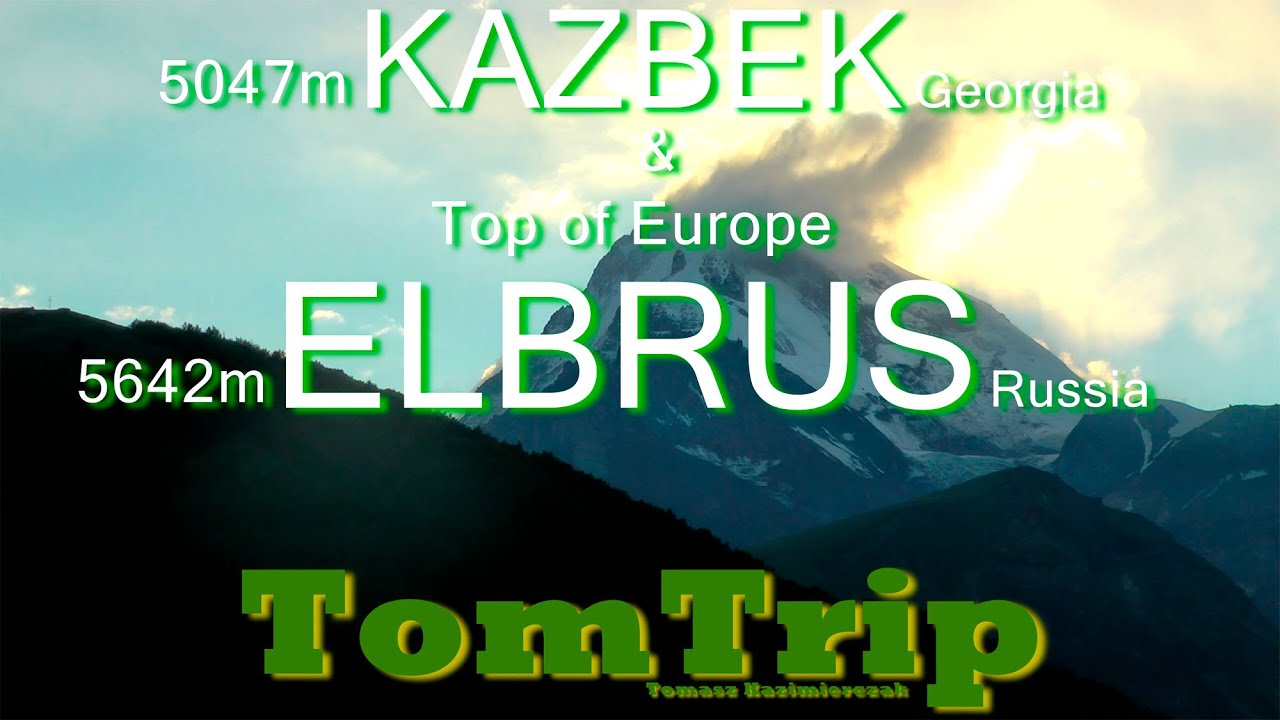 Kazbek @ Elbrus - YouTube