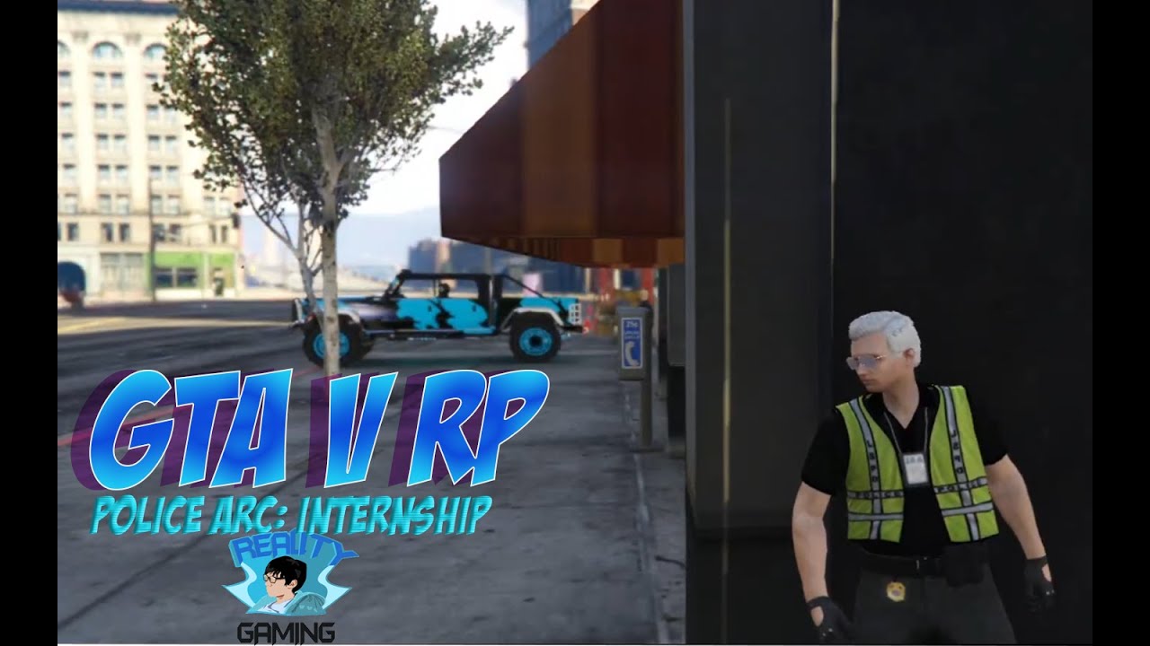 GTA V RP | Police Arc: Internship - YouTube