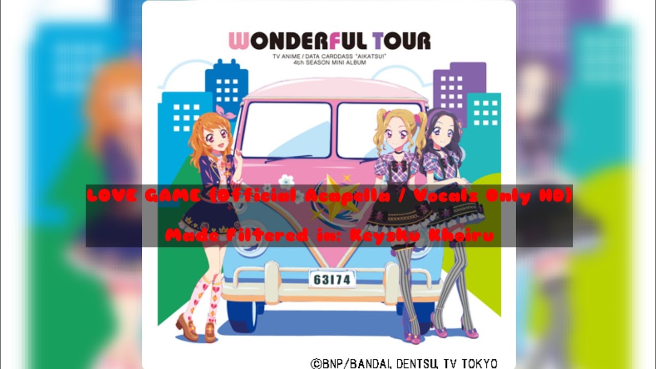 LOVE GAME (Official Acapella / Vocals Only HD) - Aikatsu - YouTube
