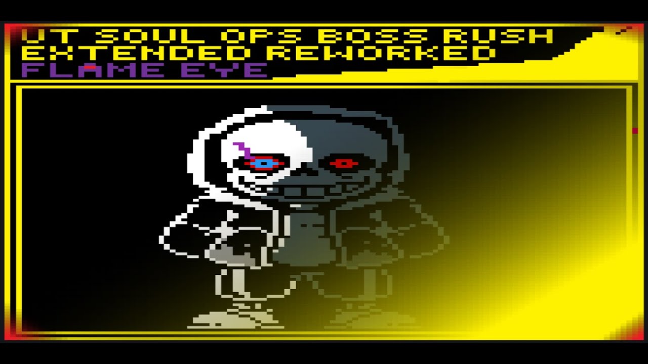 UT Soul Ops Boss Rush Extended(Reworked Flame Eye) - YouTube