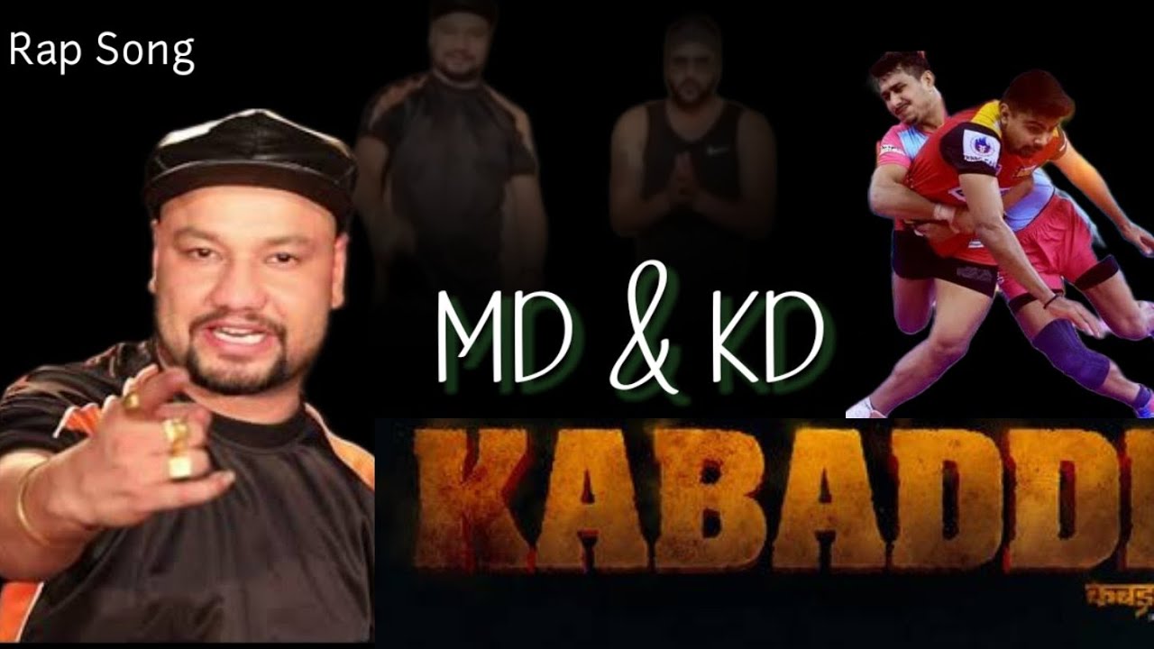 Kabaddi ( कबड्डी ) : MD & KD ( official HD Video ) | New Rap Song ...