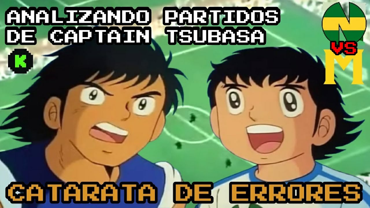 CAPTAIN TSUBASA 1983 - NANKATSU VS MEIWA - Primera fecha y nos toco el ...