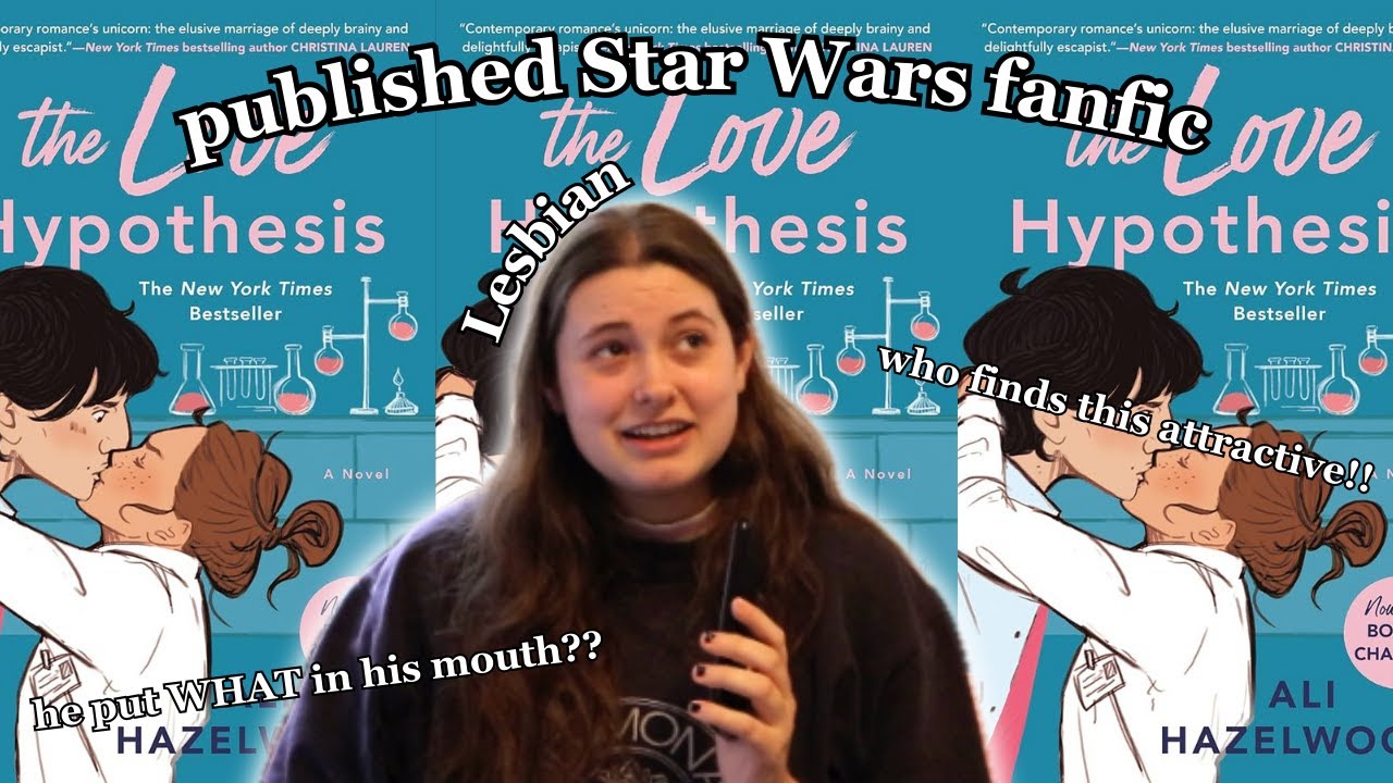 reading PUBLISHED REYLO FANFIC and losing my mind (The Love Hypothesis ...