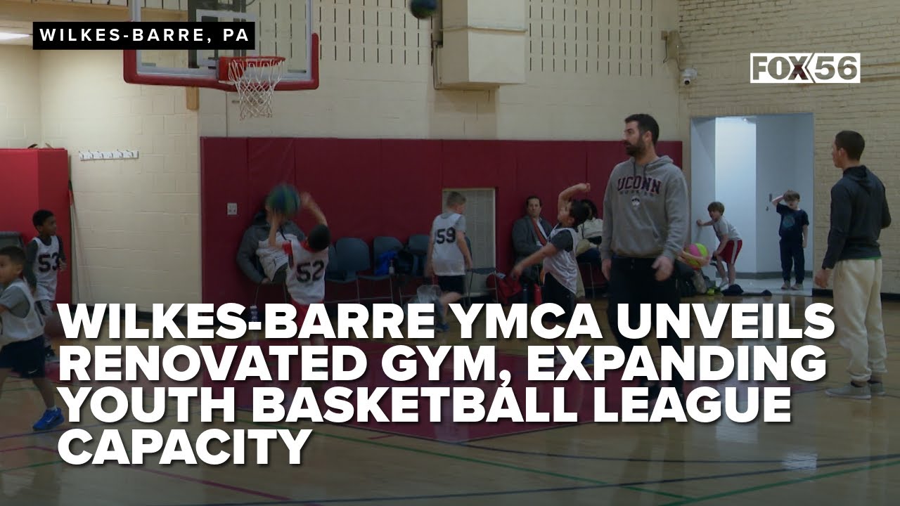 Wilkes-Barre YMCA unveils renovated gym, expanding youth basketball league capacity - YouTube