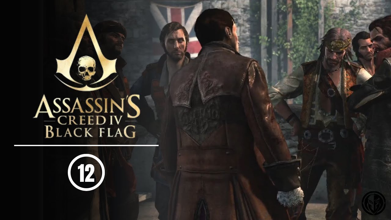 Assasins IV Black Flag | 12 | Parley - YouTube