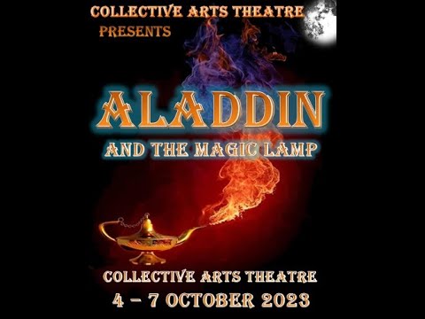 Aladdin and the Magic Lamp | Trailer | Collective Arts Theatre