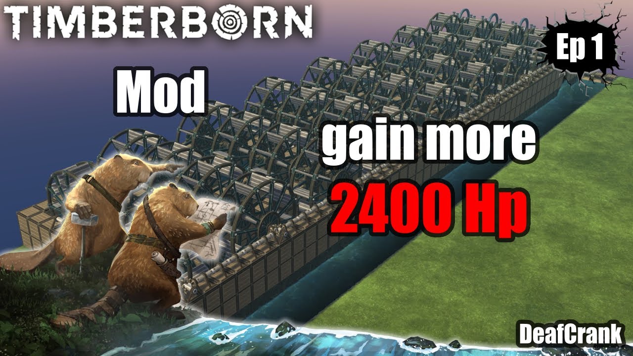 Timberborn Mod Perfect Free Energy gain more 2400 hp Ep1 - YouTube