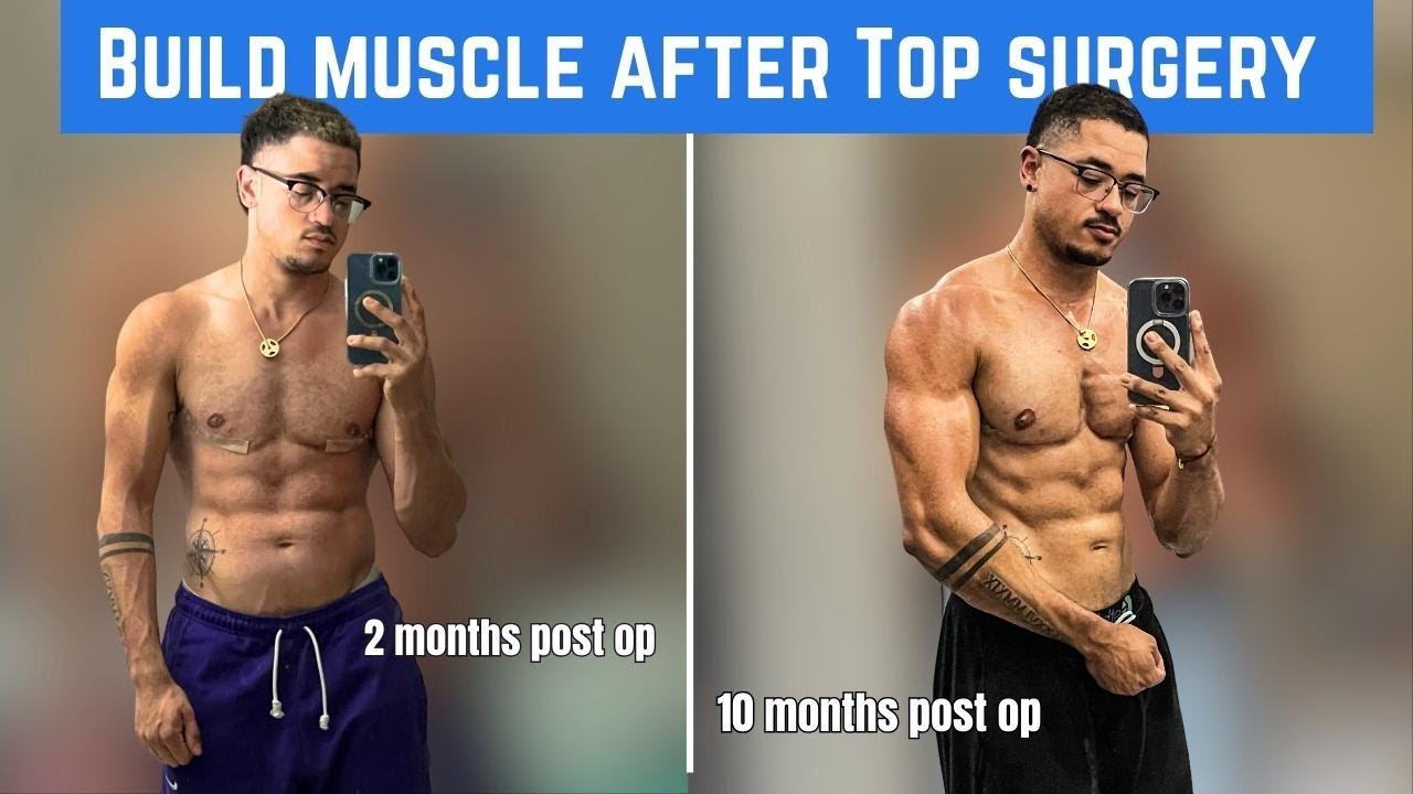 Build muscle after top surgery like this! | FTM - YouTube