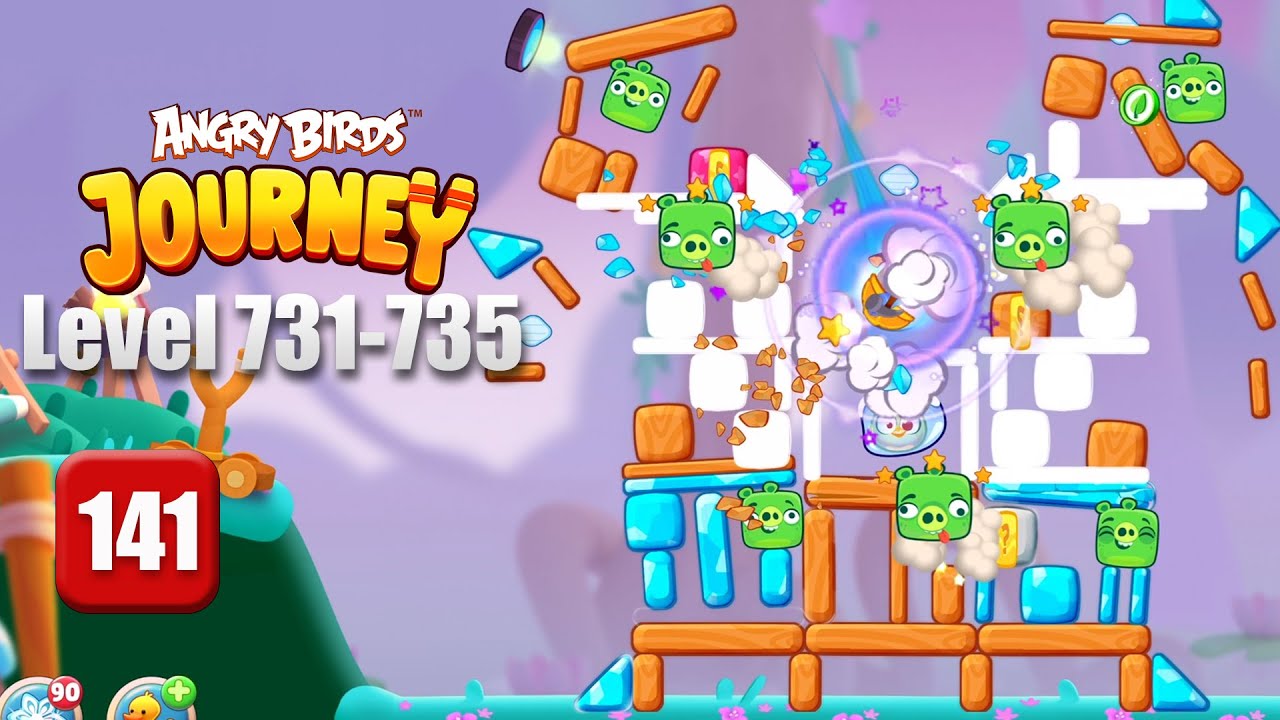 Angry Birds Journey - Part 141 - Levels 731-735 - YouTube