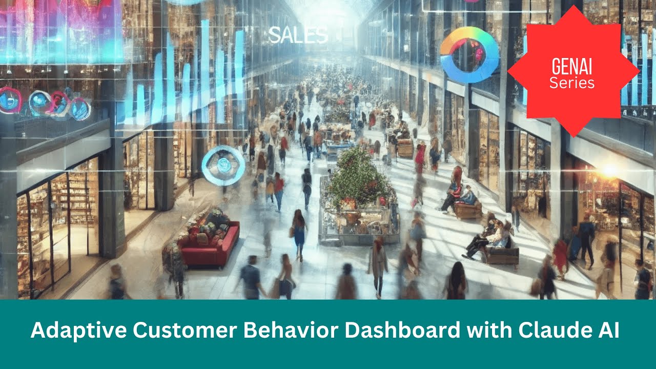 Adaptive Customer Behavior Analytics Dashboard with Claude AI and ...