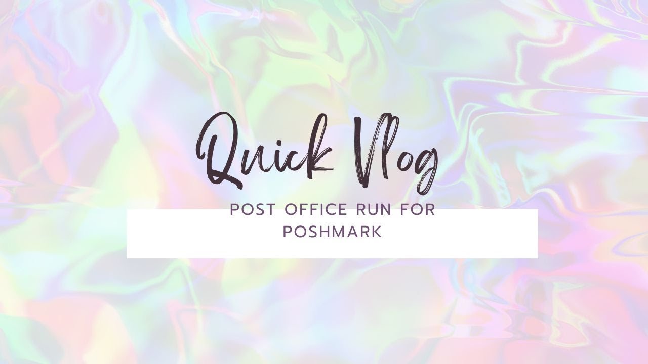 POSHMARK ORDER/POST OFFICE RUN - YouTube