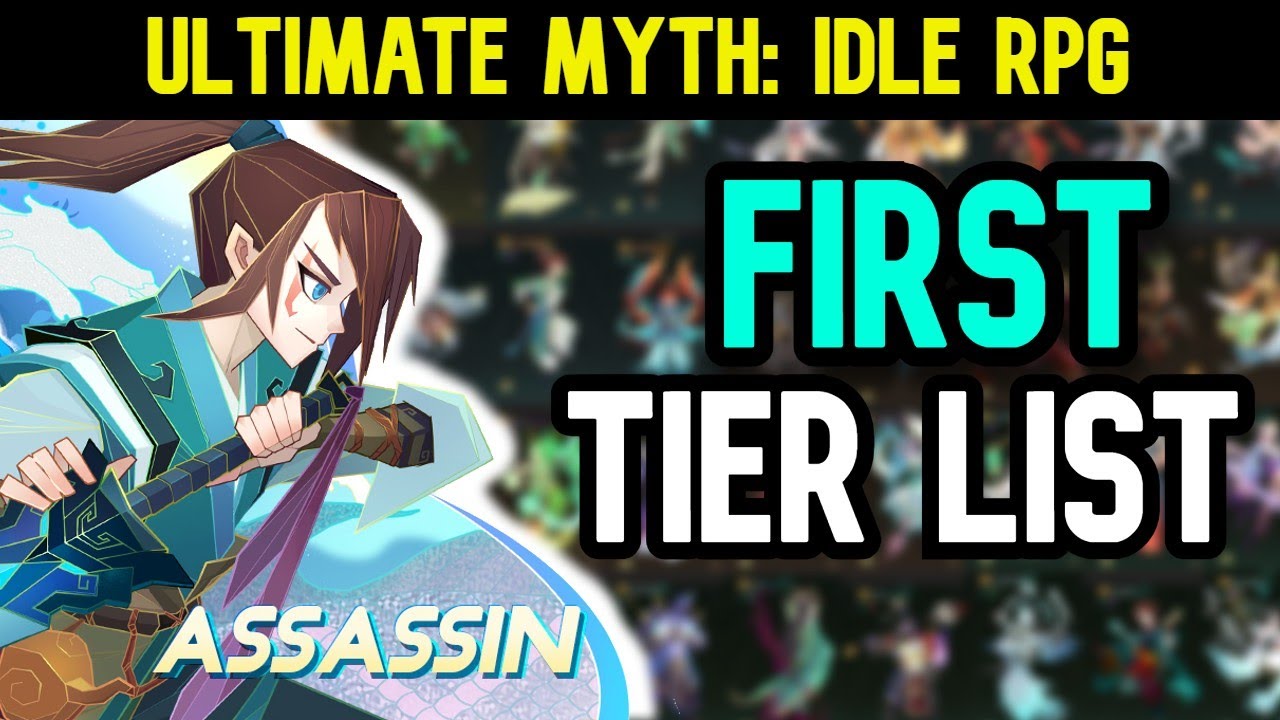 Ultimate Myth: Idle RPG - First Tier List - YouTube