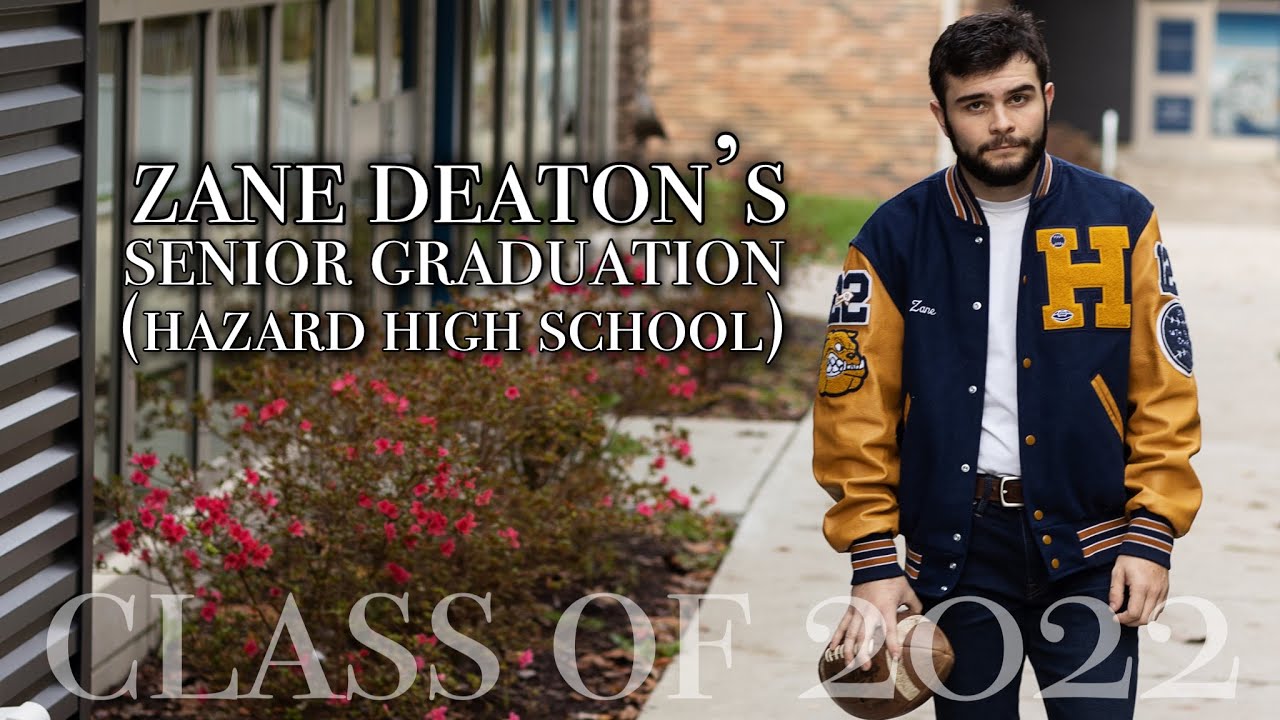 Zane Deaton’s Senior Graduation (Hazard High School) [Class of 2022 ...