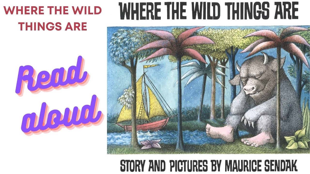 Where the Wild Things Are - Read Aloud Kids Childrens Bedtime Story ...