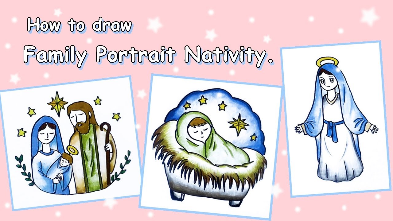 How to draw family portrait nativity scene. How to draw baby Jesus ...