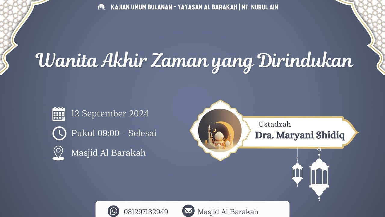 🔴 LIVE | Kajian Bulanan - Wanita Akhir Zaman yang Dirindukan Bersama ...
