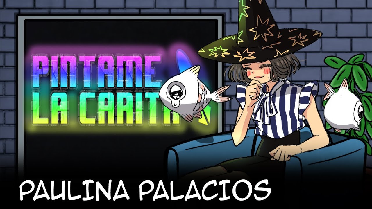 Pintame la Carita - Paulina Palacios - YouTube