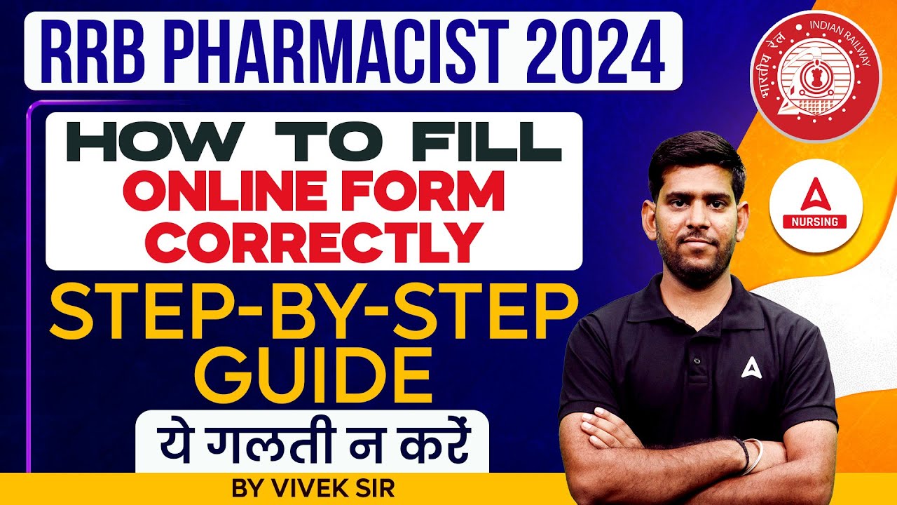 RRB Pharmacist Form Fill UP 2024 | Step-by-Step Guide to Fill Online ...