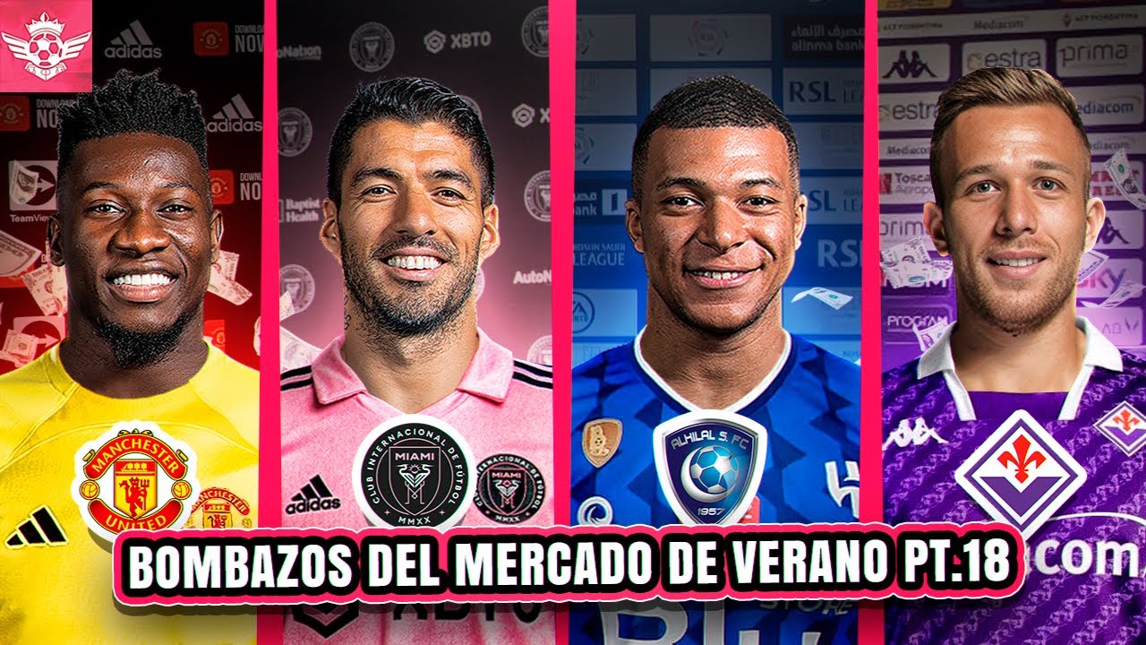 REFUERZOS CONFIRMADOS, Salidas y Movimientos 2023/24 Mercado de Fichajes de Verano PT.18 - YouTube