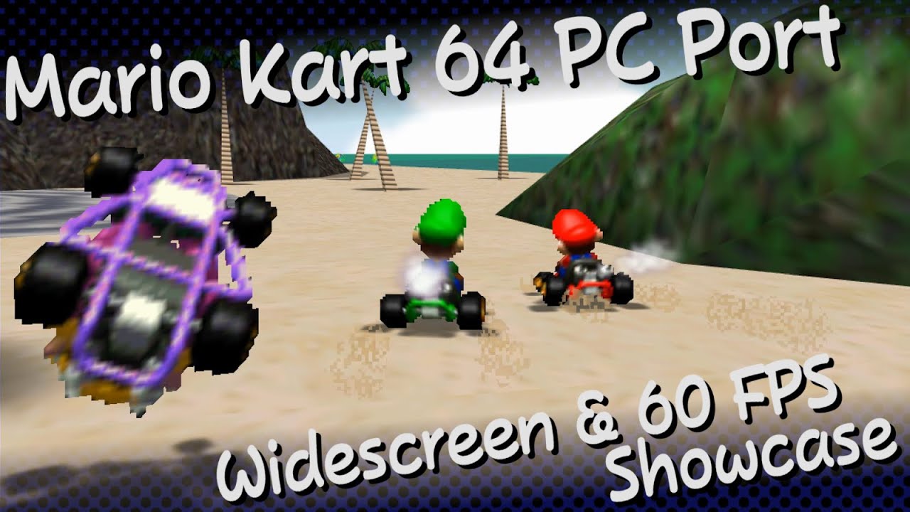 Mario Kart 64 PC Port Showcase (Widescreen & 60 FPS) - YouTube
