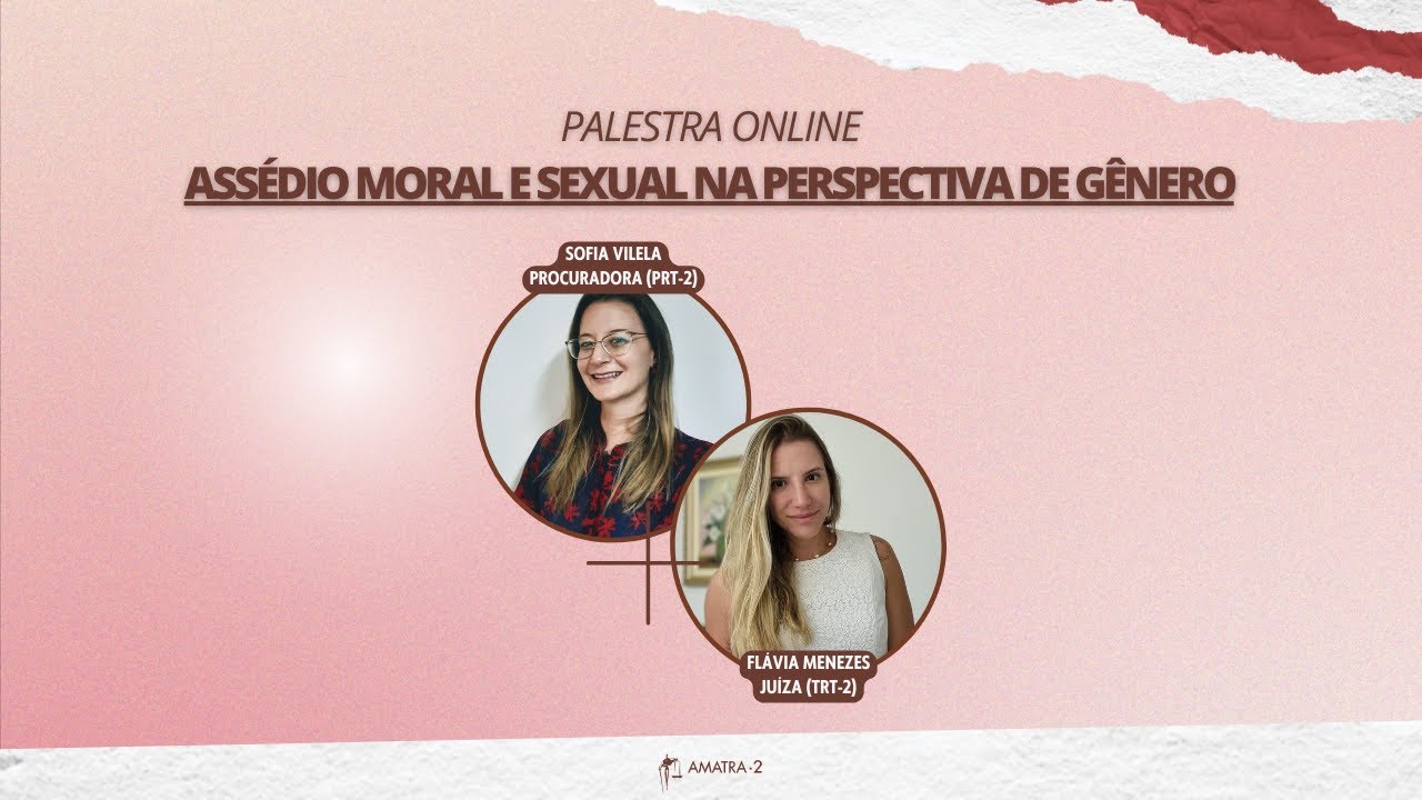 PALESTRA ONLINE “ASSÉDIO MORAL E SEXUAL NA PERSPECTIVA DE GÊNERO” - YouTube