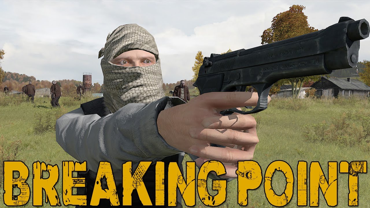 DayZ Breaking Point Gameplay - Part 1 "A Fantastic Start" - YouTube