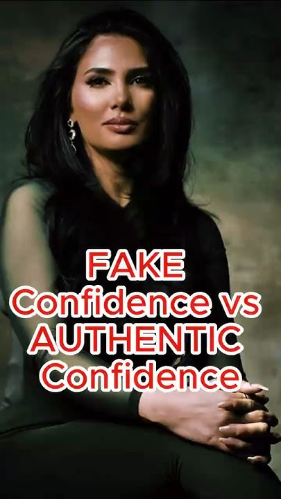 FAKE Confidence vs AUTHENTIC Confidence - SADIA KHAN #shorts - YouTube