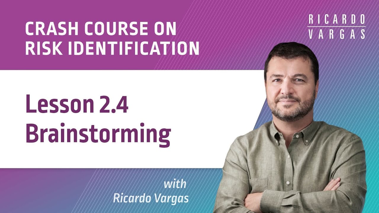 Crash Course on Risk Identification - 2.4 - Brainstorming - YouTube