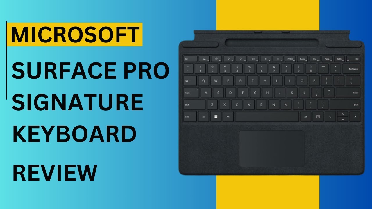 Microsoft Surface Pro Signature Keyboard with Slim Pen 2 Review - YouTube