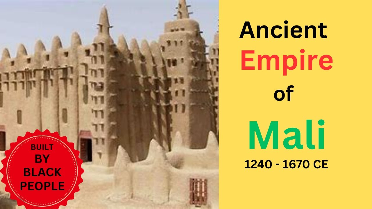 The Ancient African Empire, Mali. Built by Black People. (#33) - YouTube