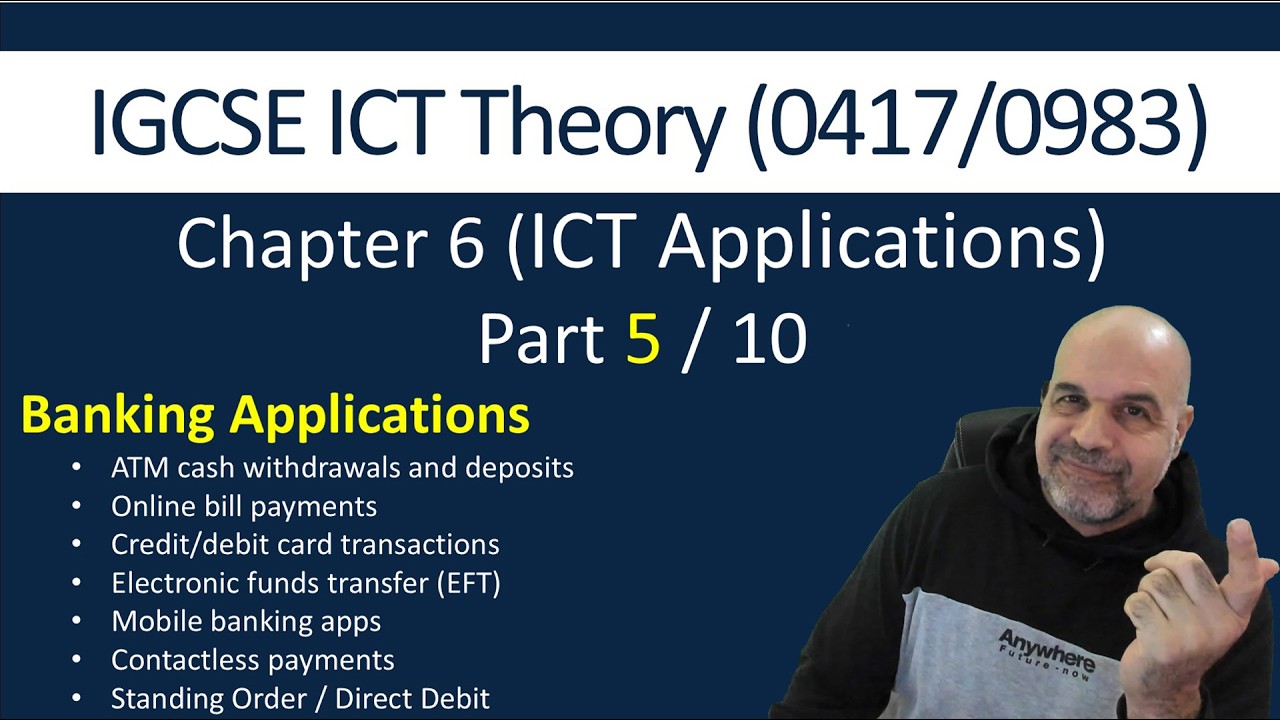Theory - Banking Applications - ICT Applications Part 5 - [Cambridge ...