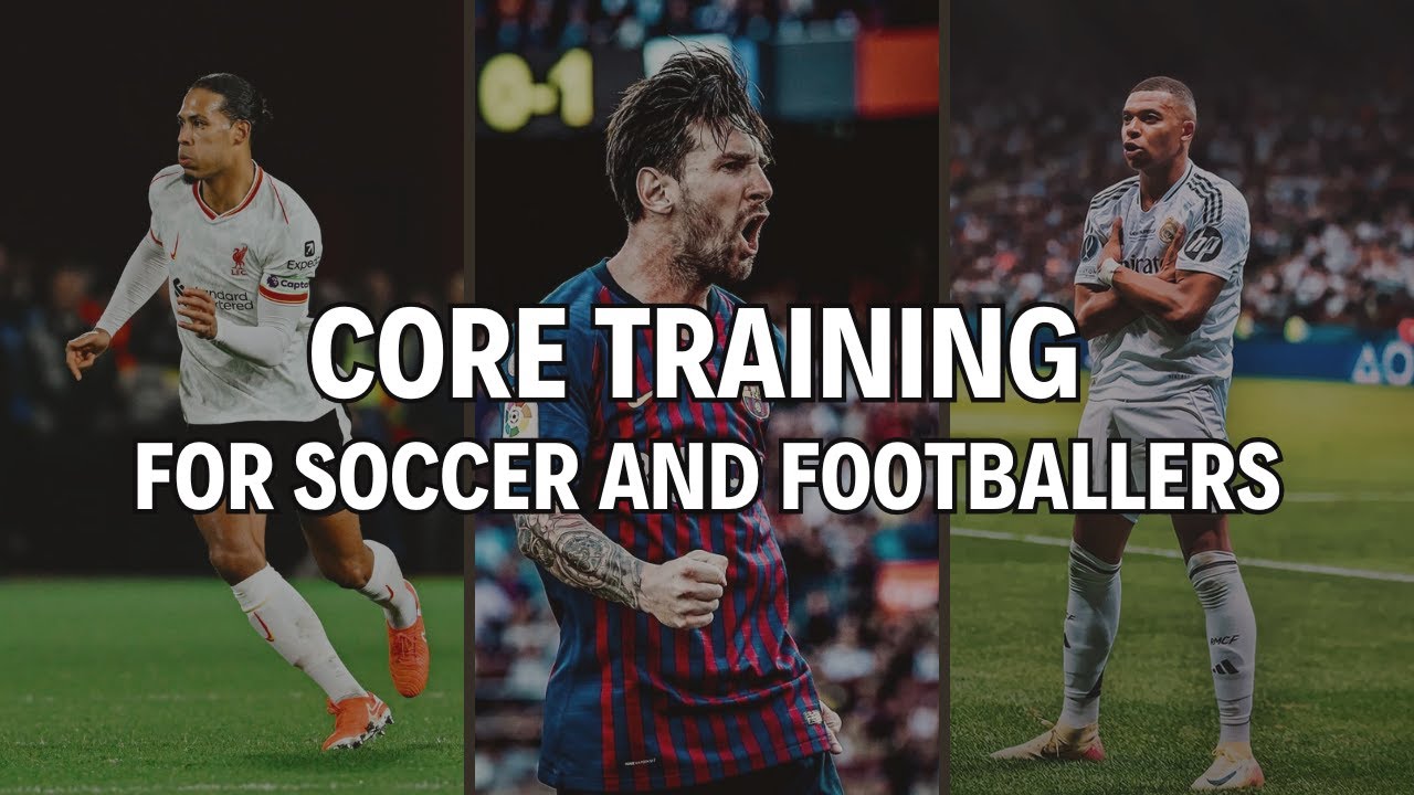 TRAIN YOUR CORE LIKE A PRO SOCCER/FOOTBALLER (FULL ROUTINE EXAMPLE AT ...