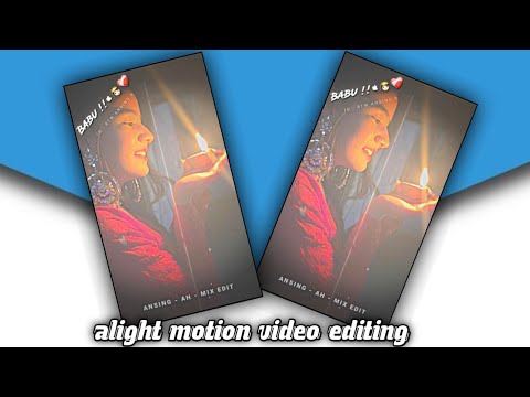 Alight motion video editing trending #Alight #motion #trentin #ansing # ...