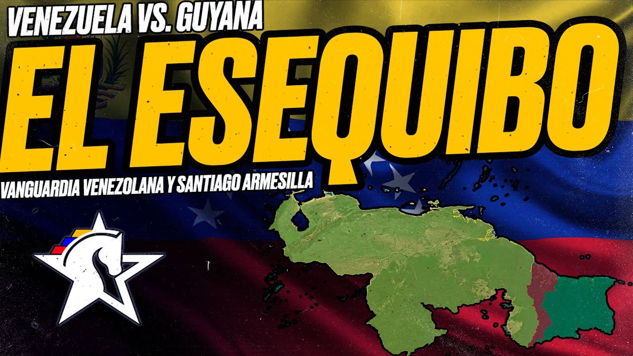 VENEZUELA y el ESEQUIBO - Análisis GEOPOLÍTICO con Santiago ARMESILLA y ...