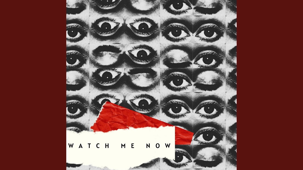 Watch Me Now - YouTube