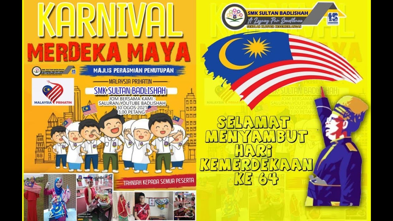 KARNIVAL MERDEKA MAYA 2021 SMK SULTAN BADLISHAH - YouTube