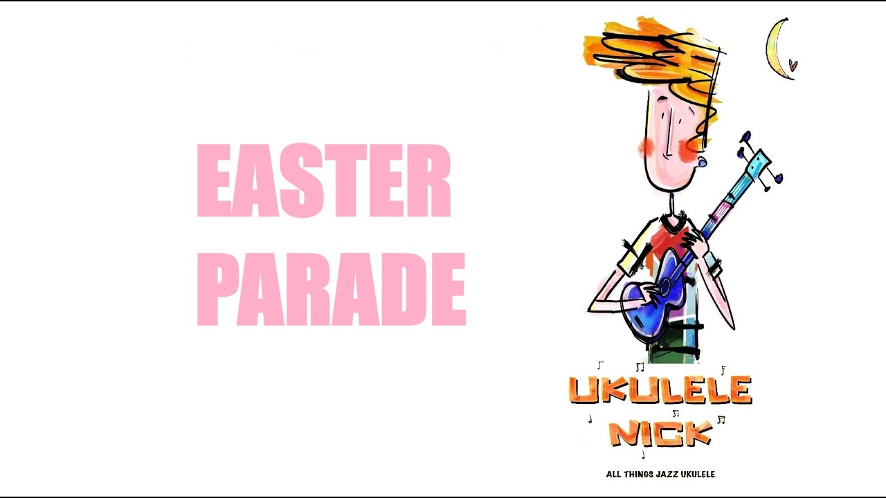 Easter Parade - jazz fingerstyle ukulele tutorial (with TABS) - YouTube