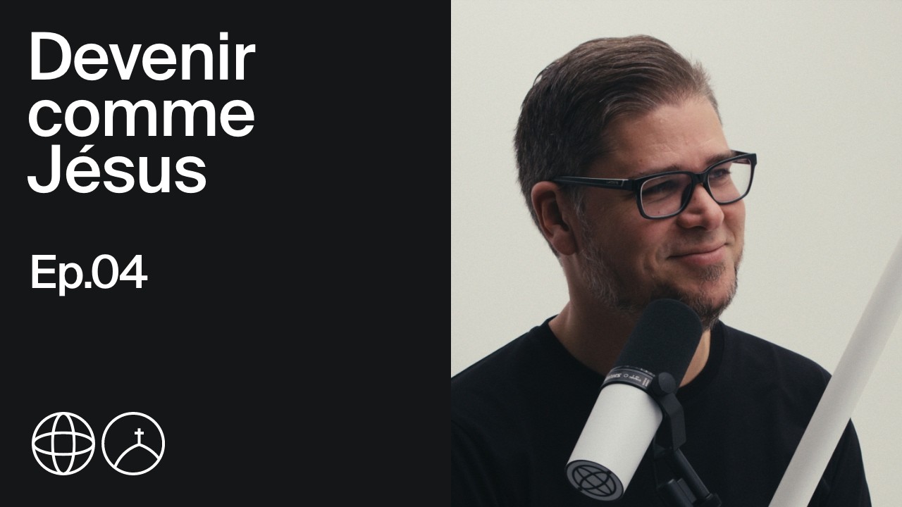 Devenir comme Jésus, le vrai chemin de la transformation | Réplica EP4 ...