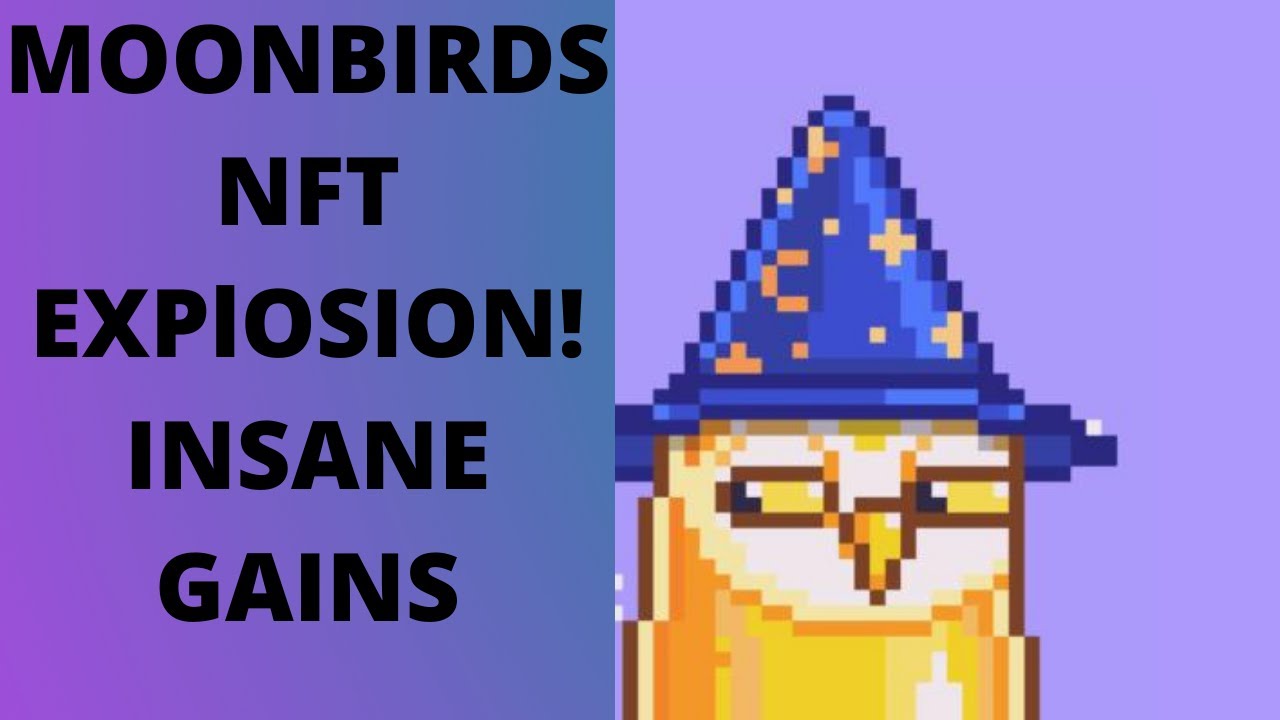 INSANE NFT VOLUME (MOON BIRDS NFT) - YouTube
