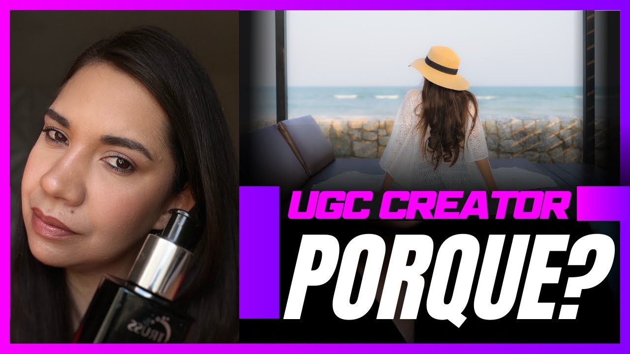 O que é UGC CREATOR - Porque as Marcas contratam UGC - Como receber ...