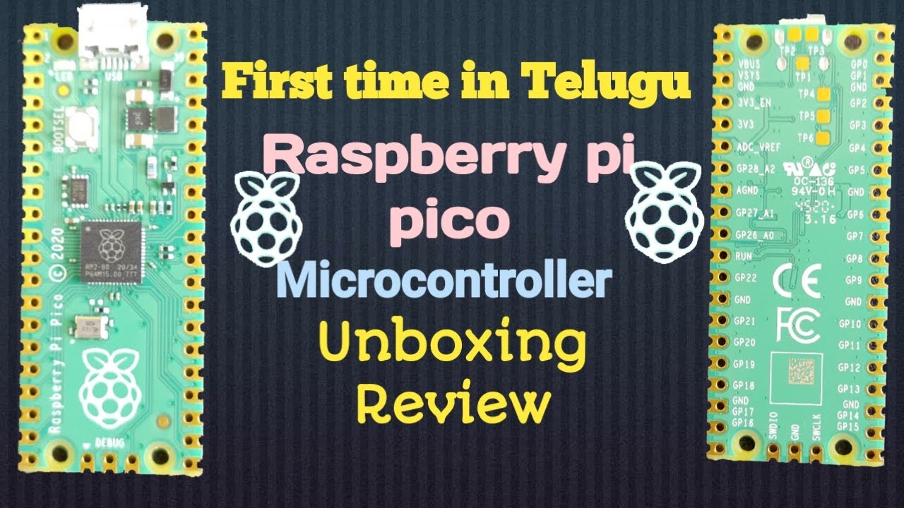 FIRST TIME IN TELUGU - Raspberry Pi Pico: Everything You Wanted to Know ...