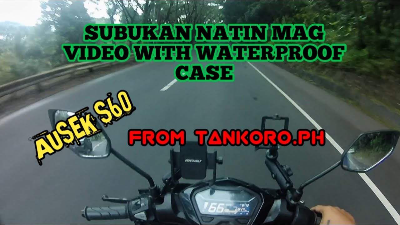 SUBUKAN NATIN MAG VIDEO WITH WATERPROOF CASE | AUSEK S60 - YouTube