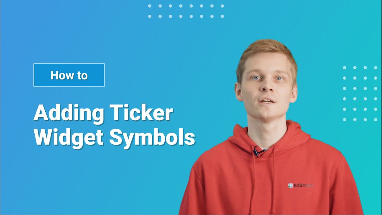 How to Add Ticker Widget Symbols into the B2Core Dashboard - YouTube