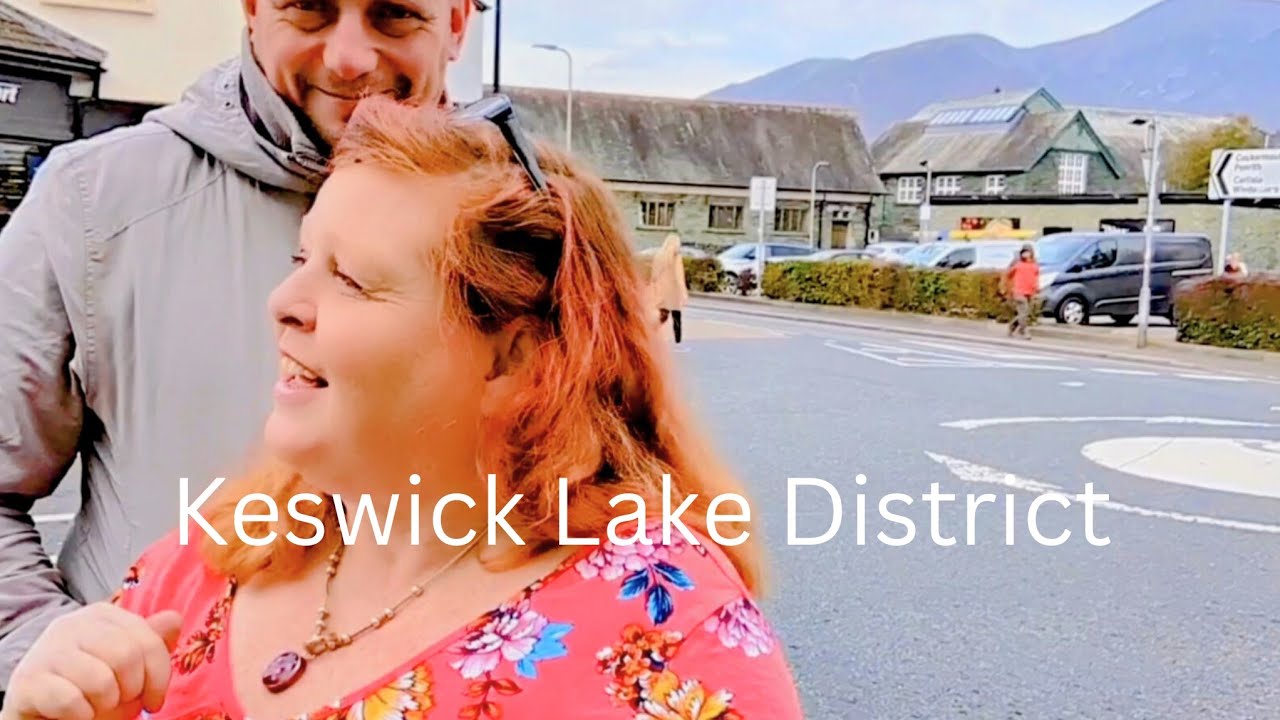 Keswick, Lake District - YouTube