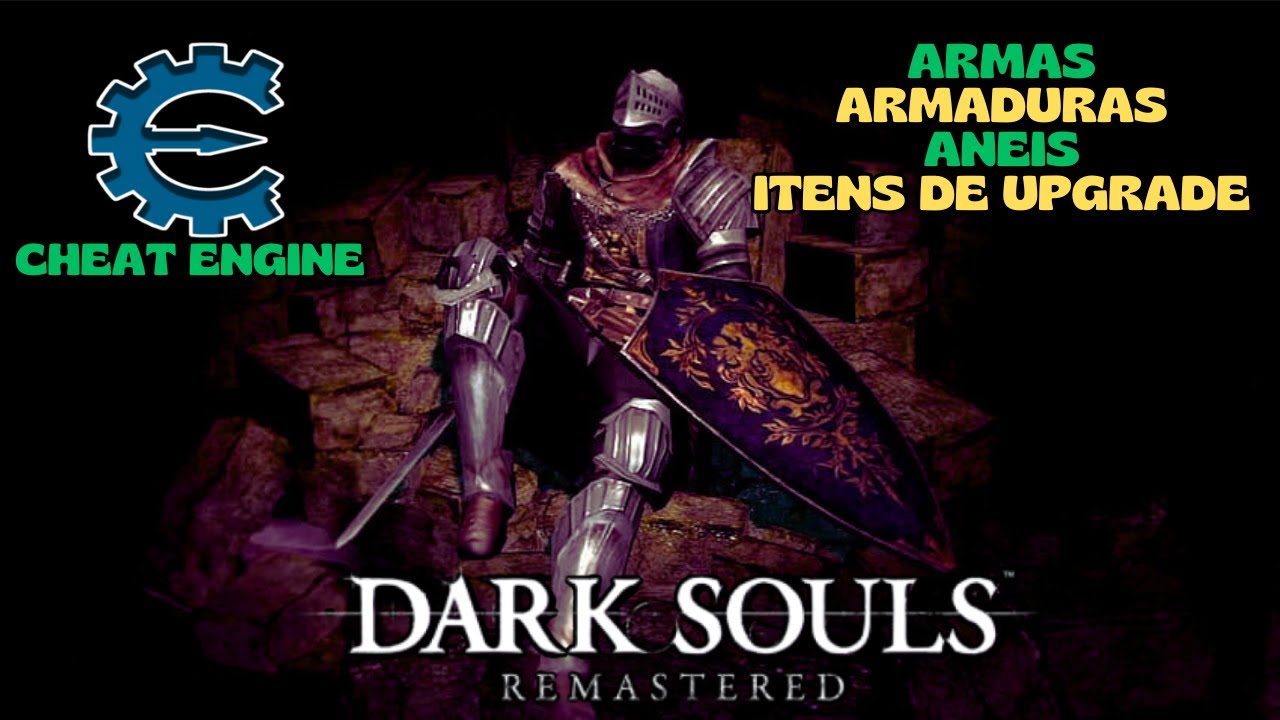 Dark Souls Remastered - Cheat Engine ( Tutorial Completo ) - YouTube